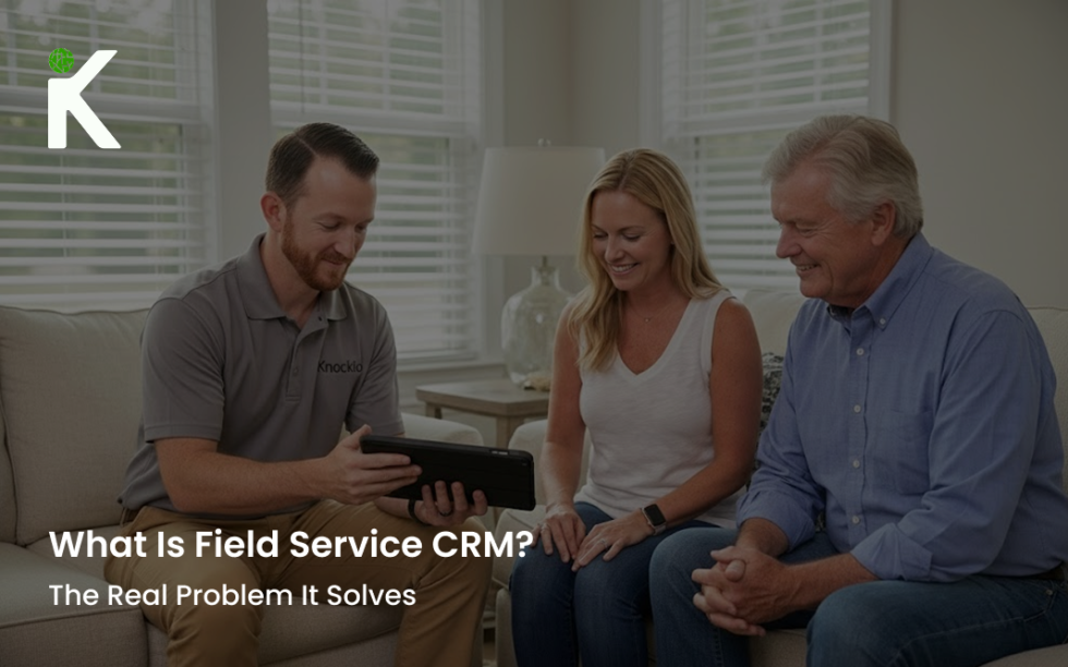 What Is Field Service CRM? Simple Explanation With Examples
